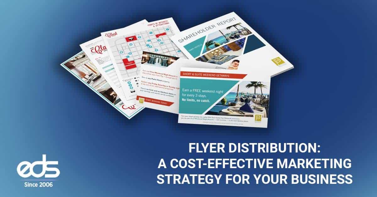 Flyer Distribution: A Cost-Effective Marketing Strategy for Your Business