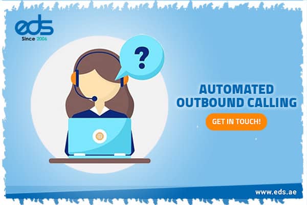 Automated Outbound Calling in Dubai and IVR Marketing Calls UAE