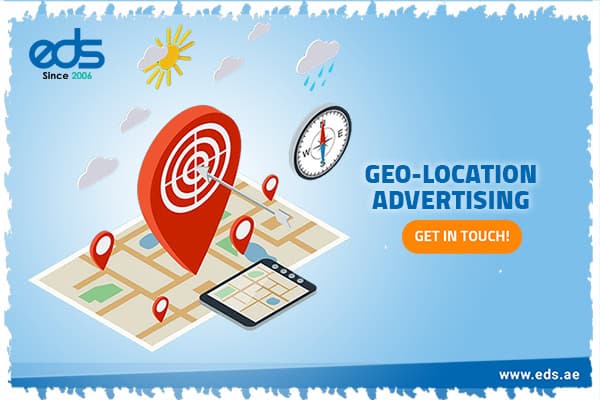 Geo Location Advertising in Dubai, Location Based Targeting in UAE