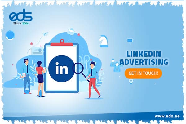 LinkedIn Advertising in Dubai, Targeted B2B Advertising in UAE