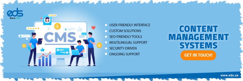 Website Content Management Systems (CMS) in Dubai, UAE