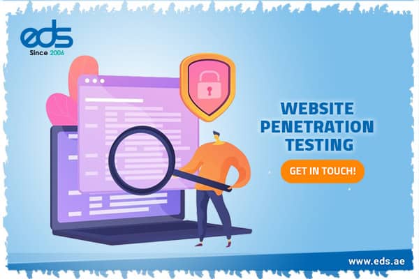Comprehensive Website and Web App Penetration Testing Services in Dubai ...