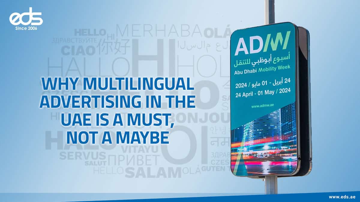 Multilingual or Invisible The UAE’s Advertising Reality